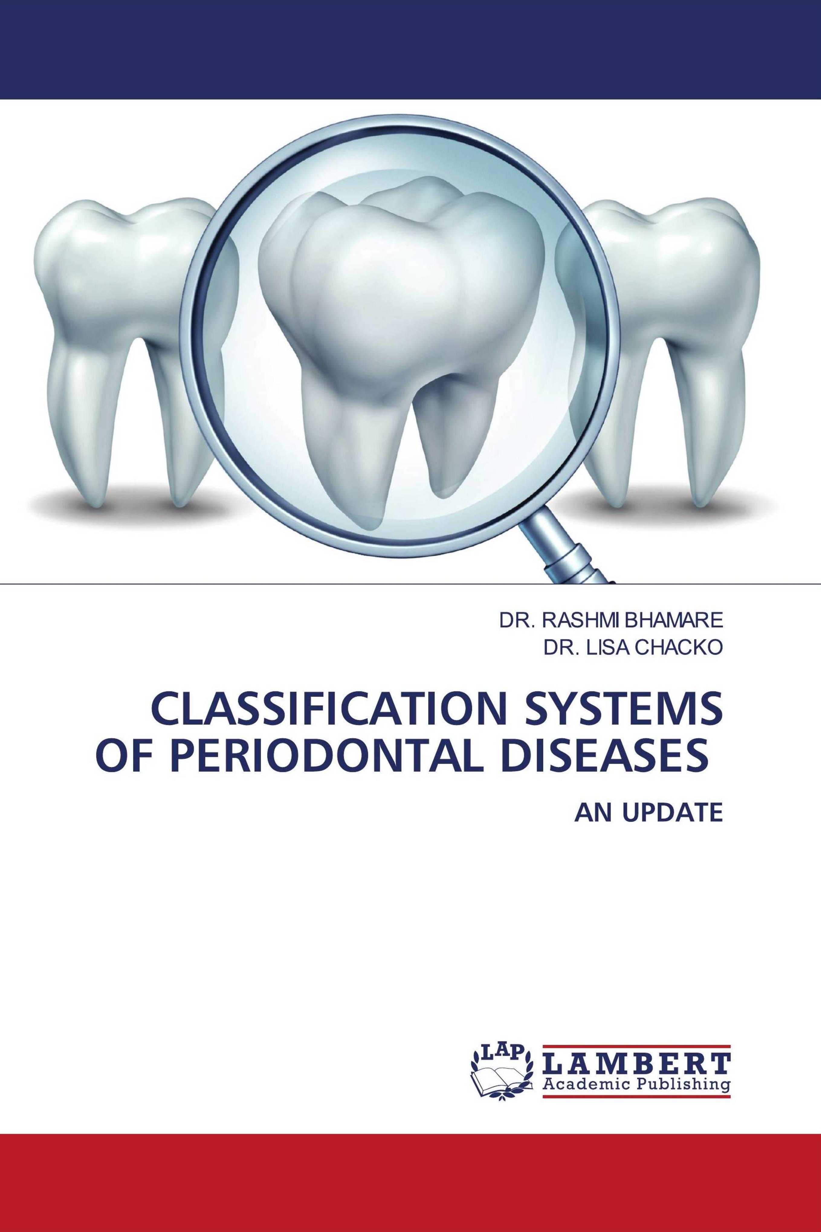 Classification Systems of Periodontal Diseases
