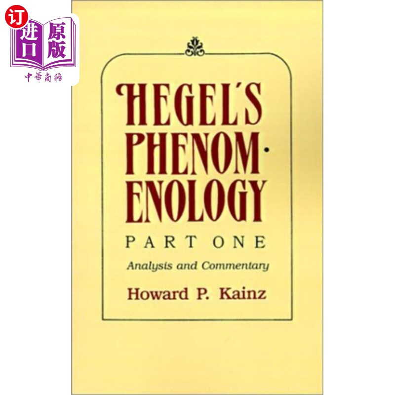 海外直订Hegel's Phenomenology, Part 1 黑格尔的现象学，第一部分
