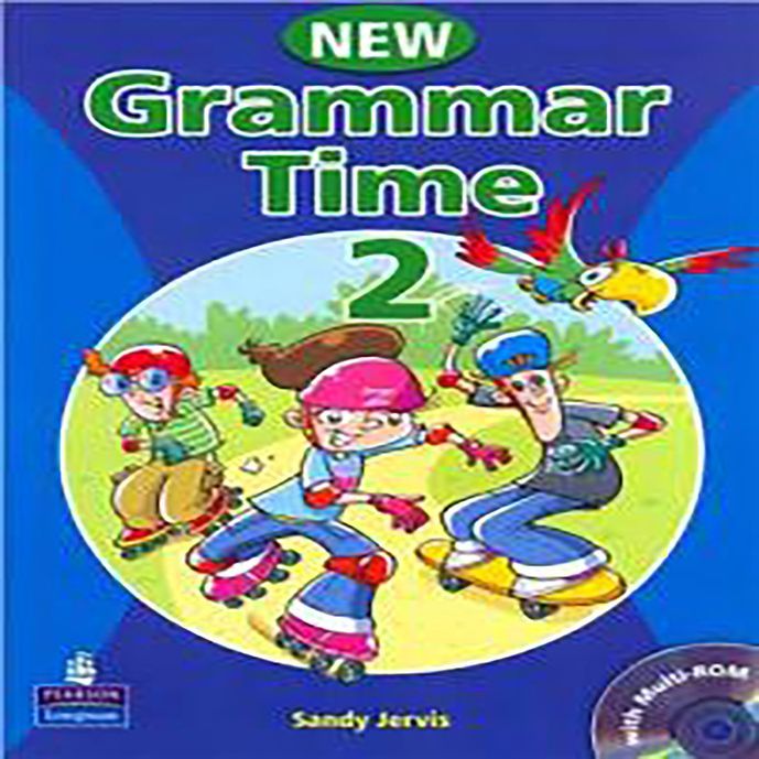 New Grammar Time 1 Student's Book New Grammar Time 2