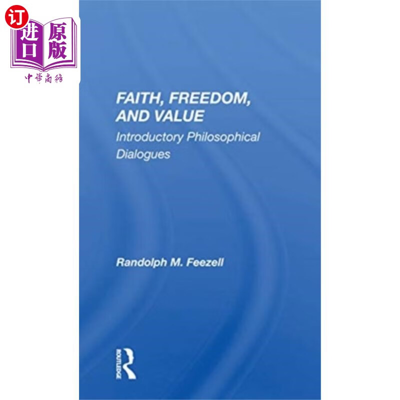 海外直订Faith, Freedom, and Value 信仰、自由和价值