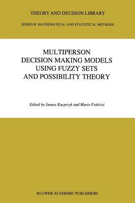 Multiperson Decision Making Models Using Fuzzy S