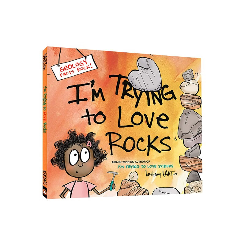 英文原版 I'm Trying to Love Rocks 精装 爱上石头 少儿科普绘本图画书 知识类读物 .