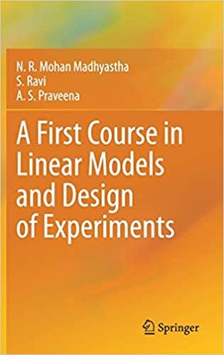 A First Course in Linear Models and Design of Ex