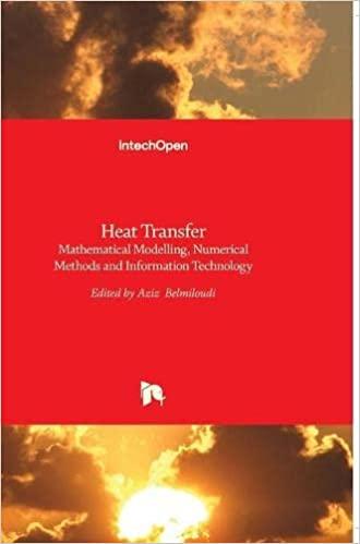 Heat Transfer - Mathematical Modelling, Numerica