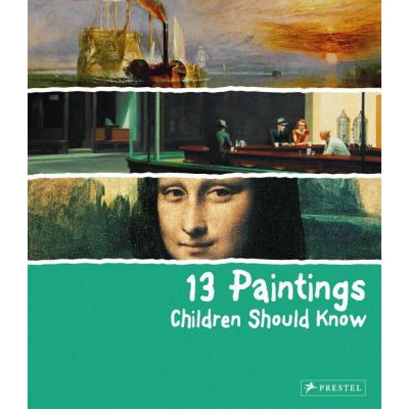 13 Paintings Children Should Know []小朋友应该知道的13幅绘画作品