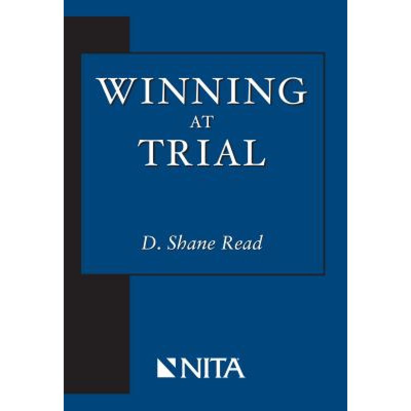 Winning at Trial