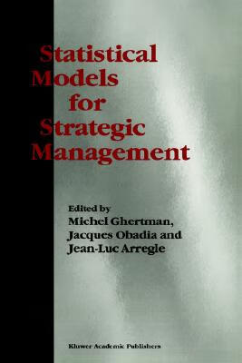 Statistical Models for Strategic Management