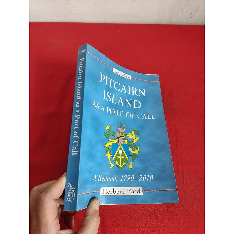 Pitcairn Island as a Port of Call: A Rec...   ( 16开) 【详见图】