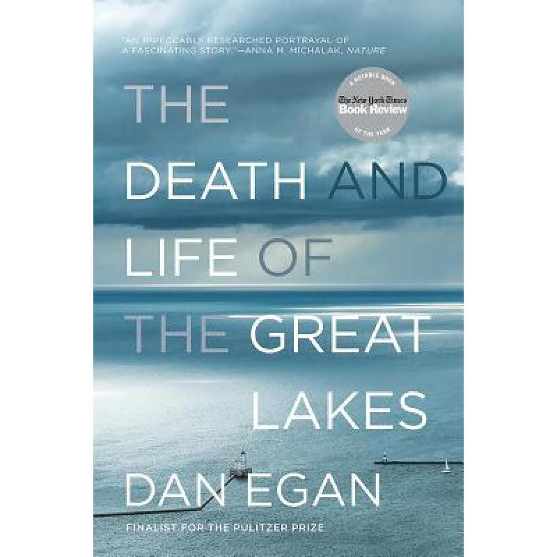 The Death and Life of the Great Lakes