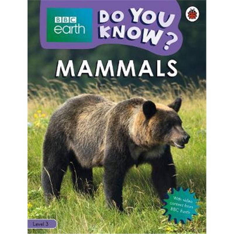 Do You Know? BBC Earth Mammals Level 3