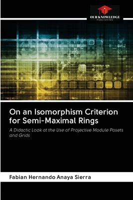 On an Isomorphism Criterion for Semi-Maximal Rings