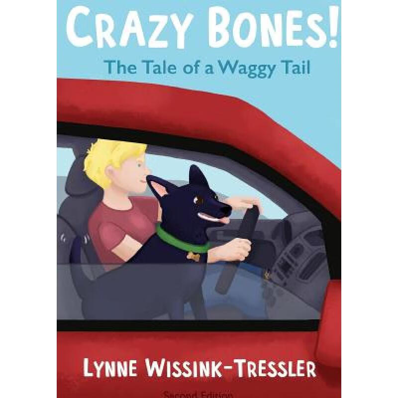 Crazy Bones: The Tale of a Waggy Tail