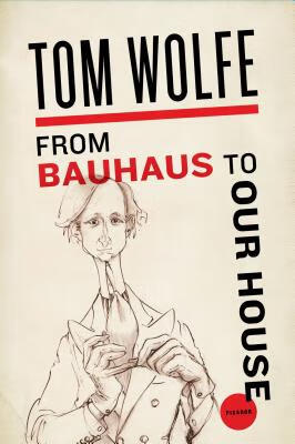 现货 英文原版 从包豪斯到我们的豪斯  From Bauhaus to Our House