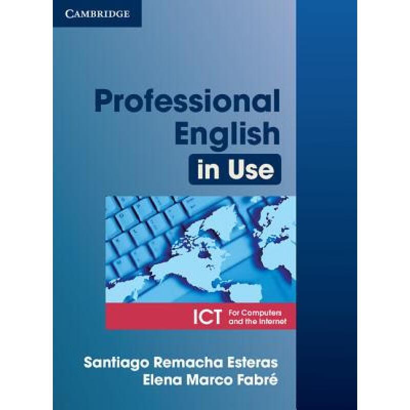 Professional English in Use ICT: Intermediate t...