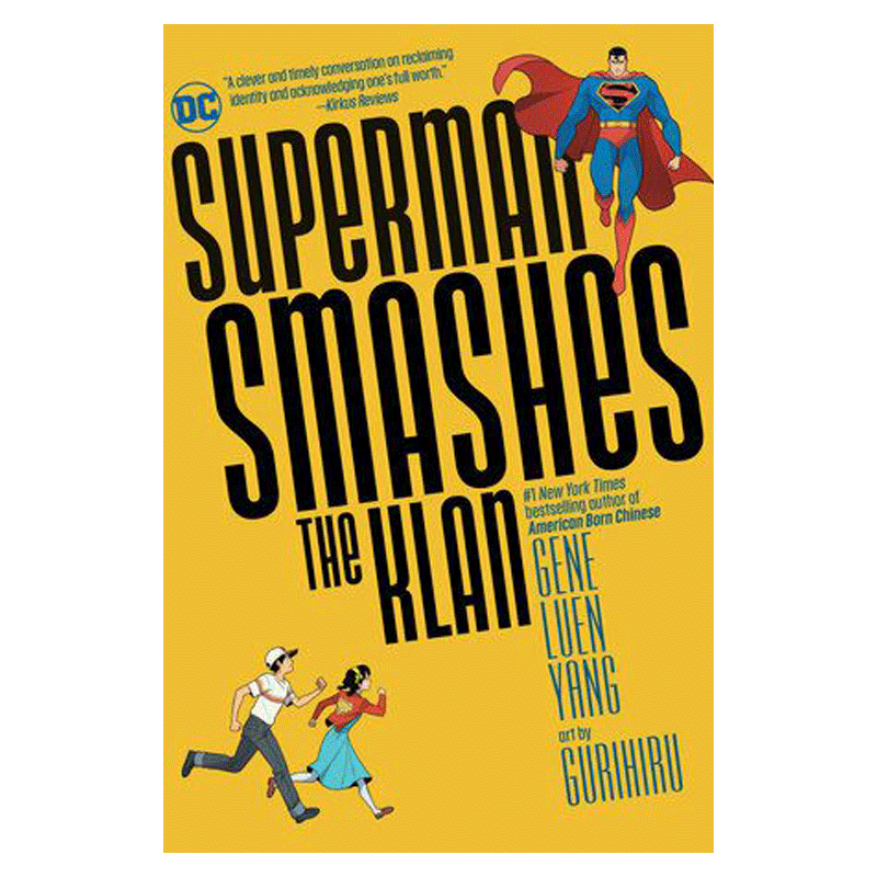 Superman Smashes the Klan 英文原版