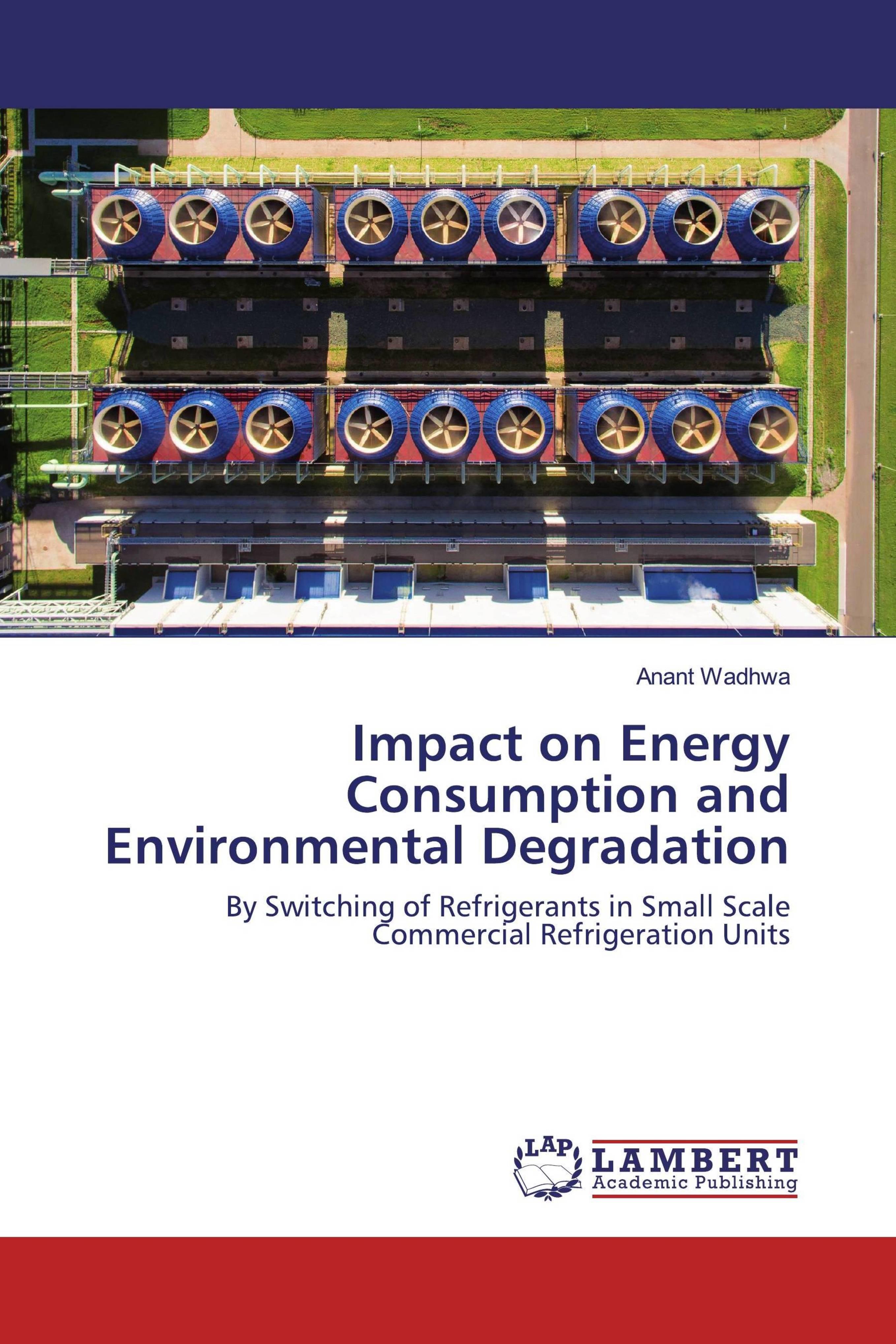 Impact on Energy Consumption and Environmental D
