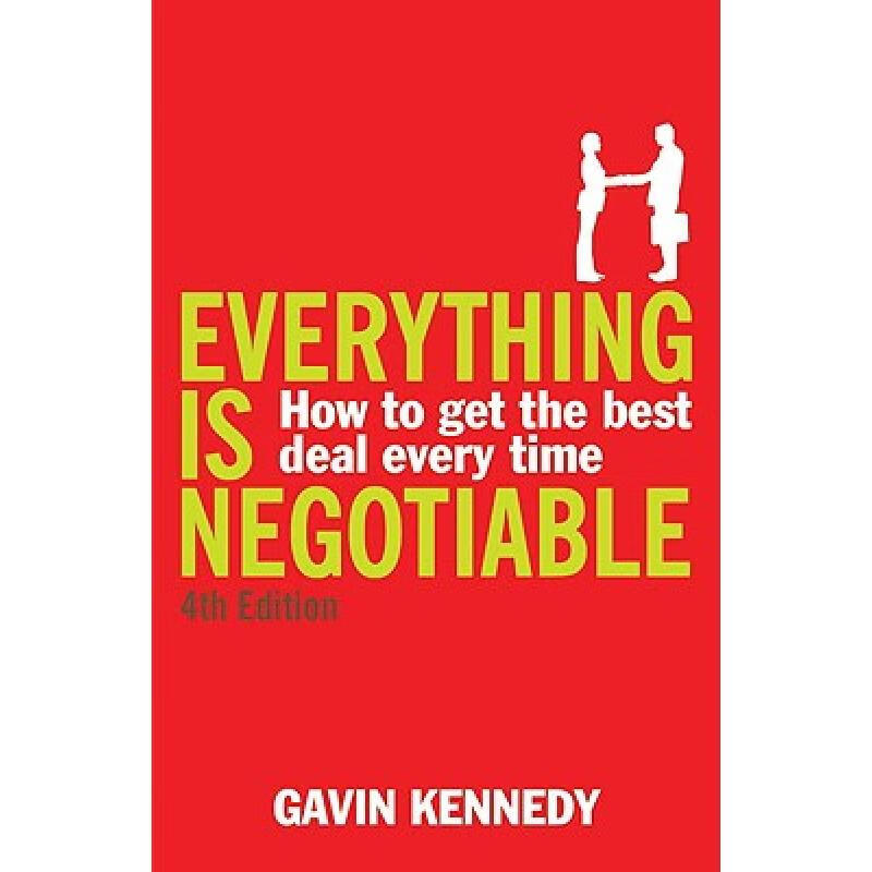 现货 谈判：如何在博弈中获得更多 Everything Is Negotiable: How to Get the Best Deal Every Time