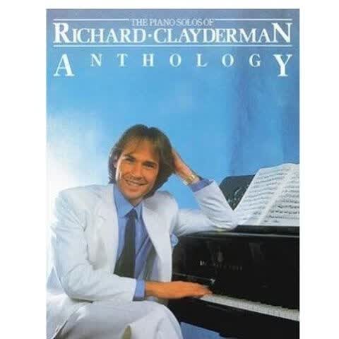 The Piano Solos of Richard Clayderman - Anthology