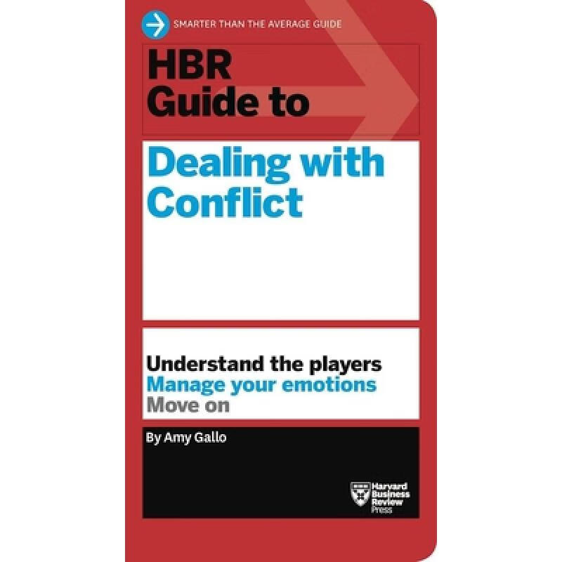 哈佛商业评论冲突处理指南 HBR Guide to Dealing with Confl...