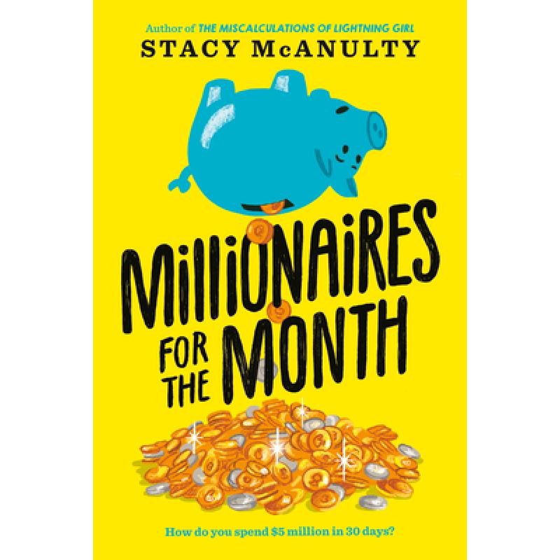 Millionaires for the Month