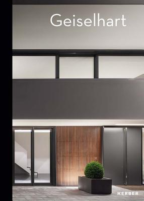 Geiselhart: Architektur Innenarchitektur 2006-20