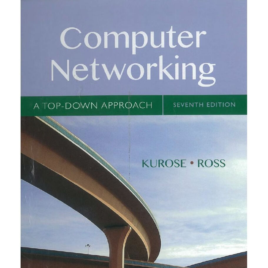 Computer Networking A Top-Down Approach 7th Edition 纸质书 通用