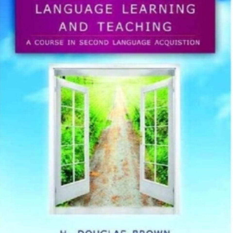 Principles of Language Learning and Teaching 纸质