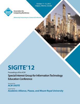Sigite 12 Proceedings of the ACM Special Interes