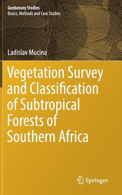Vegetation Survey and Classification of Subtropi