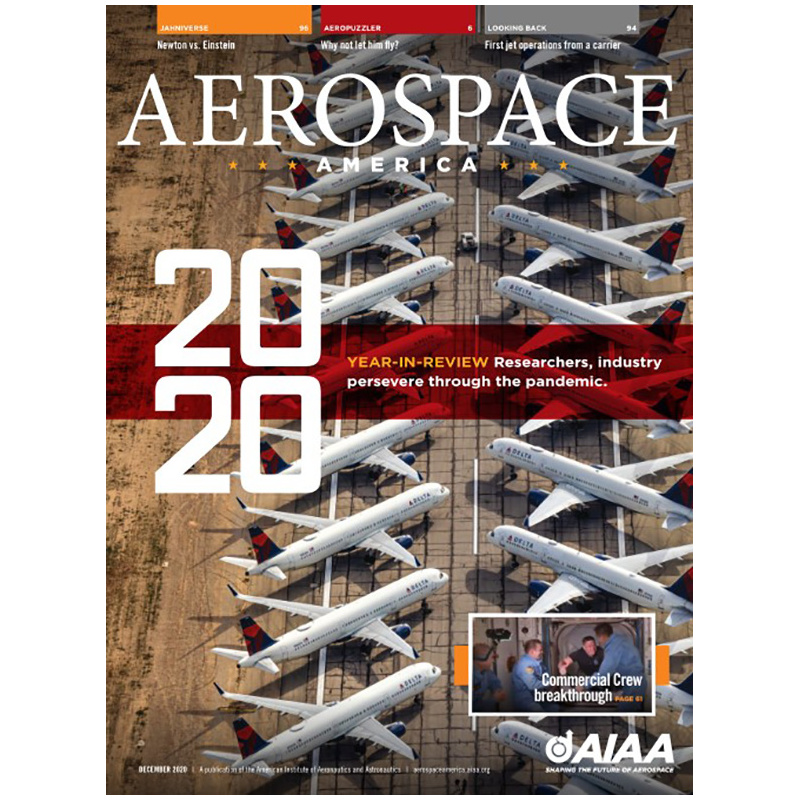 【单期可选】Aerospace America 2018/2020/21/22年 美国航空航天科技杂志 2020年12月