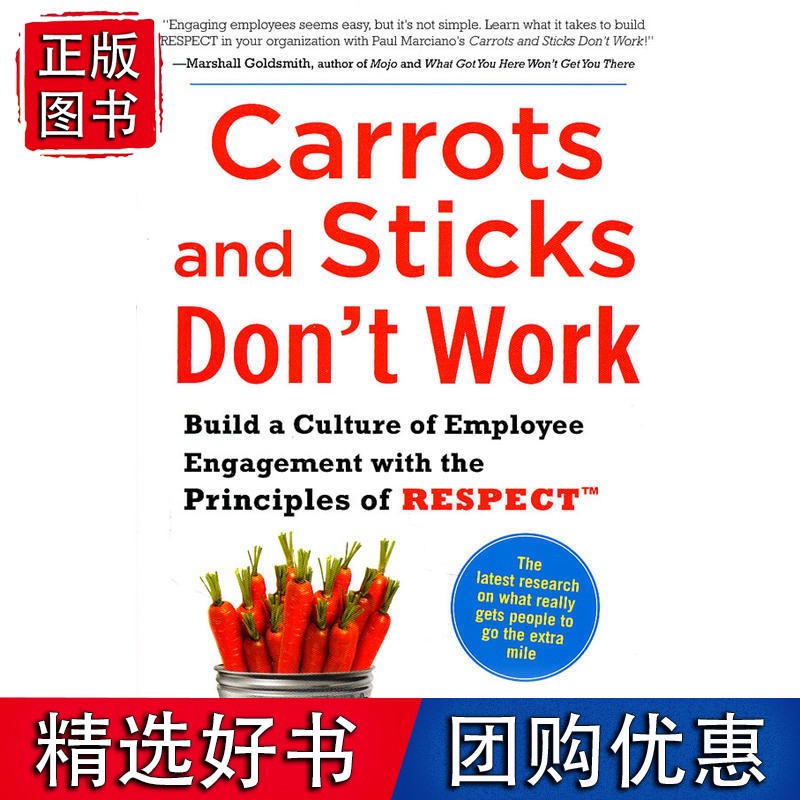 Carrots and Sticks Don't Work: Build a Culture of