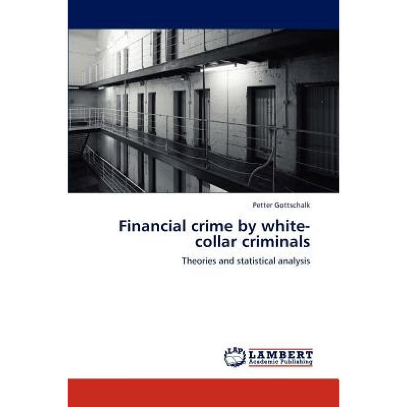 Financial crime by white-collar criminals