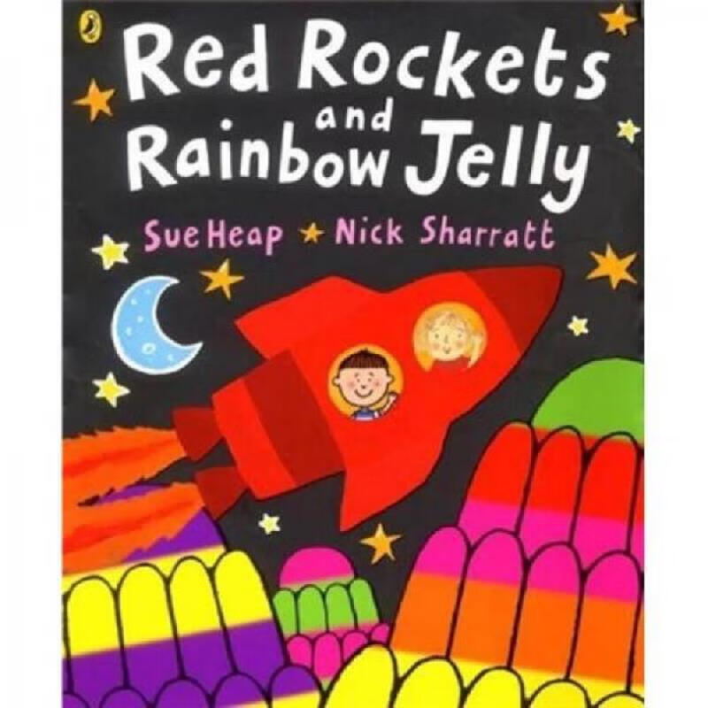 Red Rockets and Rainbow Jelly