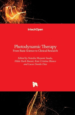Photodynamic Therapy - From Basic Science to Clinical Research