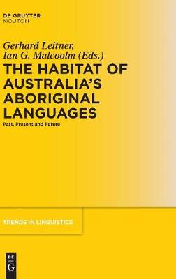 The Habitat of Australia’s Aboriginal Languages
