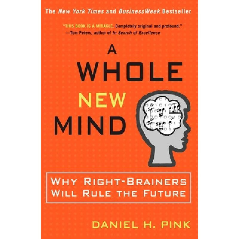 现货 全新的思维 A Whole New Mind: Why Right-Brainers W...