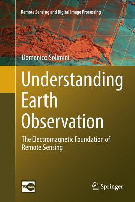 Understanding Earth Observation: The Electromagn