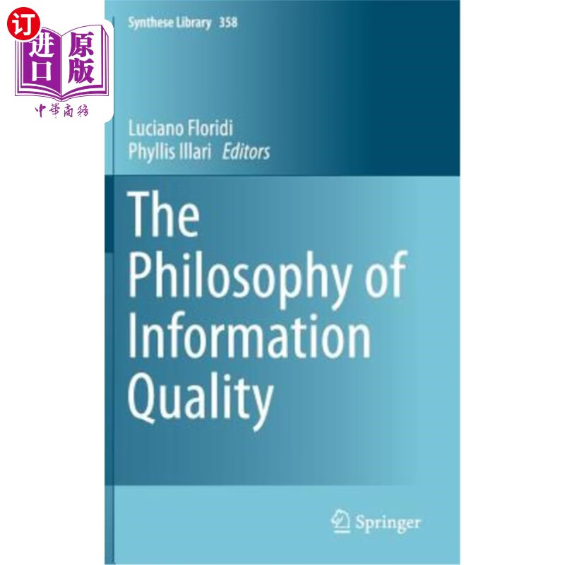 海外直订The Philosophy of Information Quality 信息质量的哲学