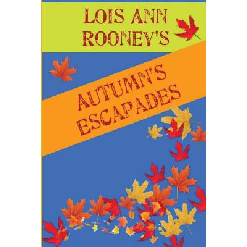 Autumn's Escapades: Vol.1