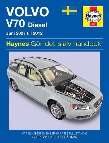 Volvo V70 diesel (2007 - 2012) Haynes Repair Manual (svenske utgava)