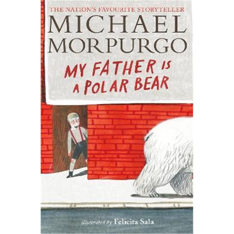My Father Is a Polar Bear