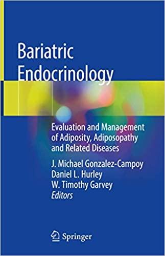Bariatric Endocrinology: Evaluation and Manageme