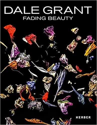 Dale Grant: Fading Beauty