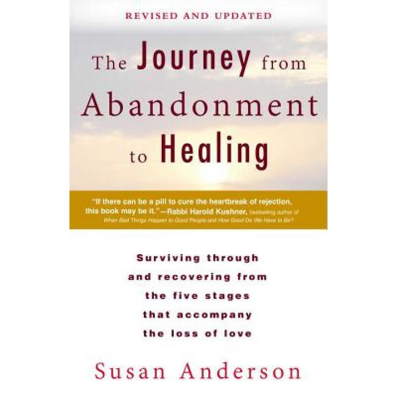 The Journey from Abandonment to Healing: Rev...