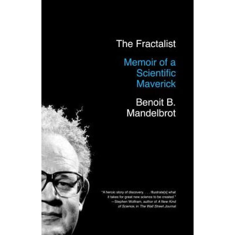 The Fractalist: Memoir of a Scientific Maverick