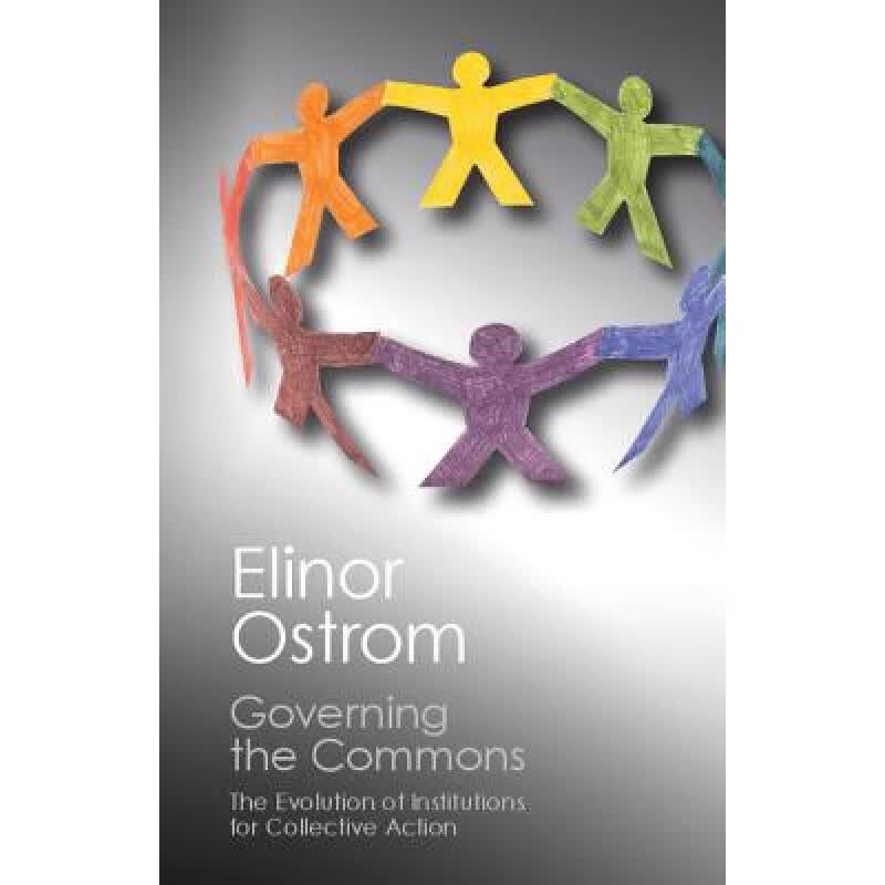 Governing the Commons: The Evolution of Inst...