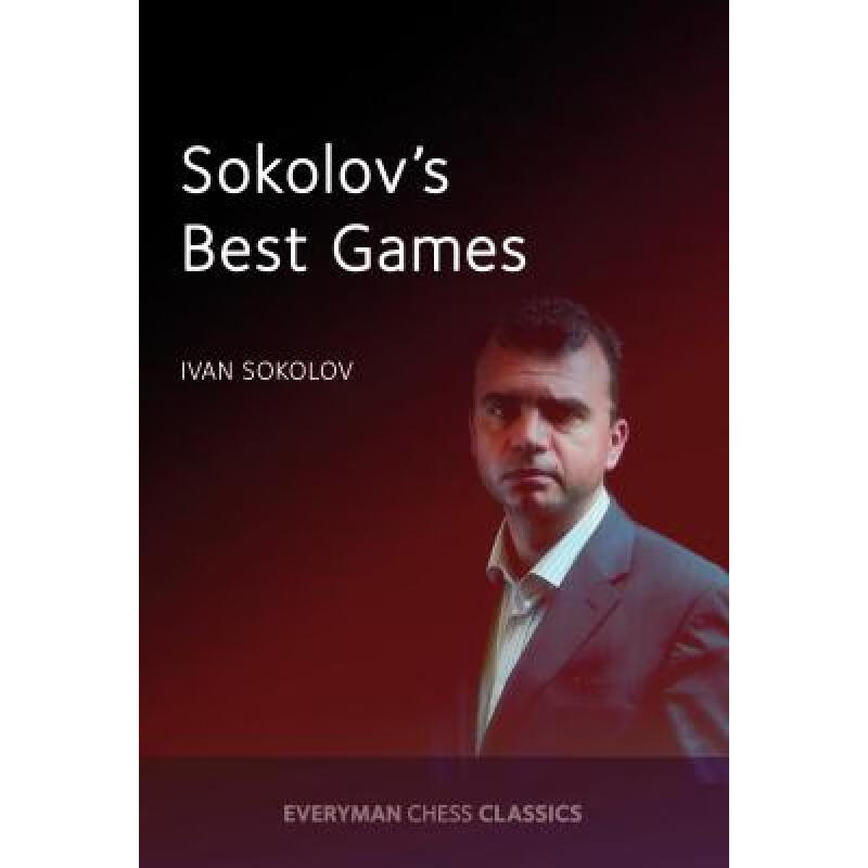 Sokolov's Best Games