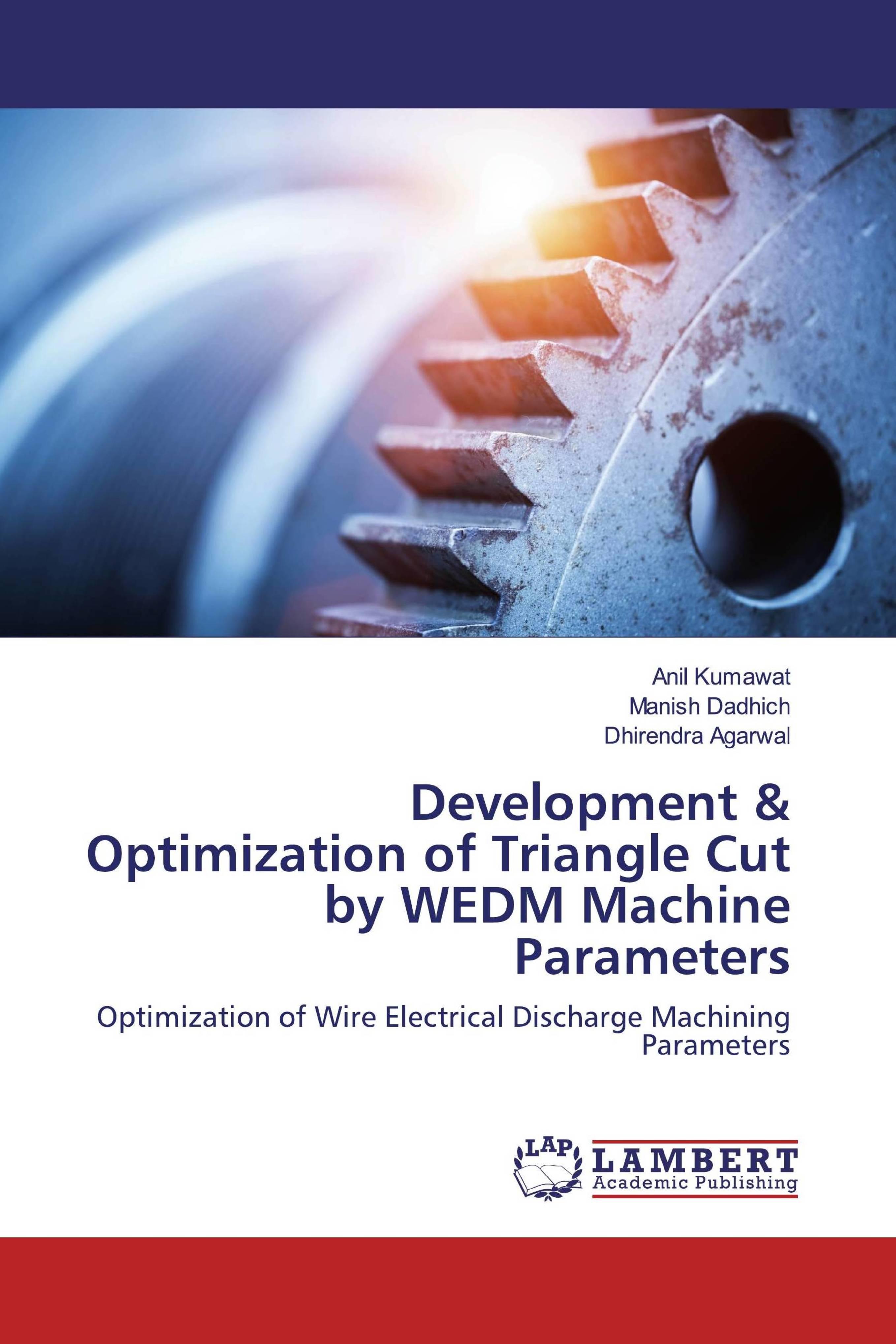 Development & Optimization of Triangle Cut by WE