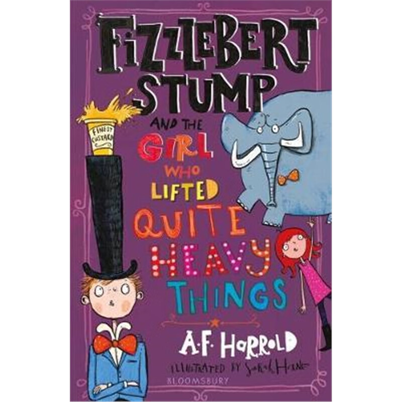 Fizzlebert Stump and the Girl Who Lifted