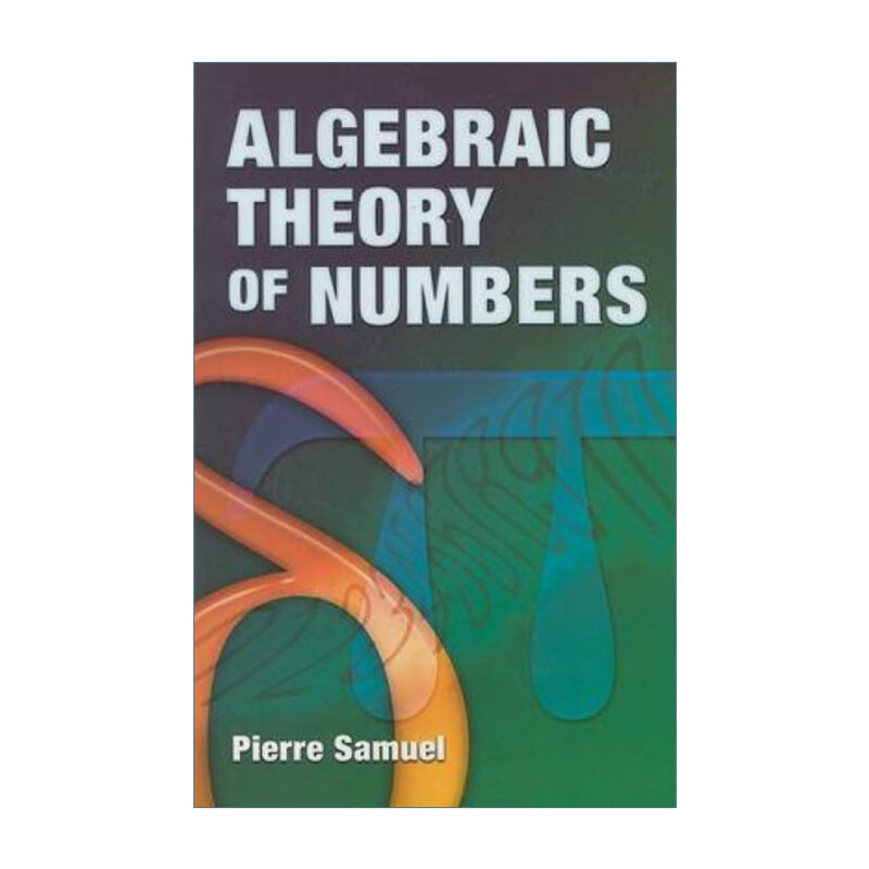 Algebraic Theory of Numbers Dover Books on Mathematics 英文原版 代数数论 Pierre Samuel 英文版 进口英语原版书籍